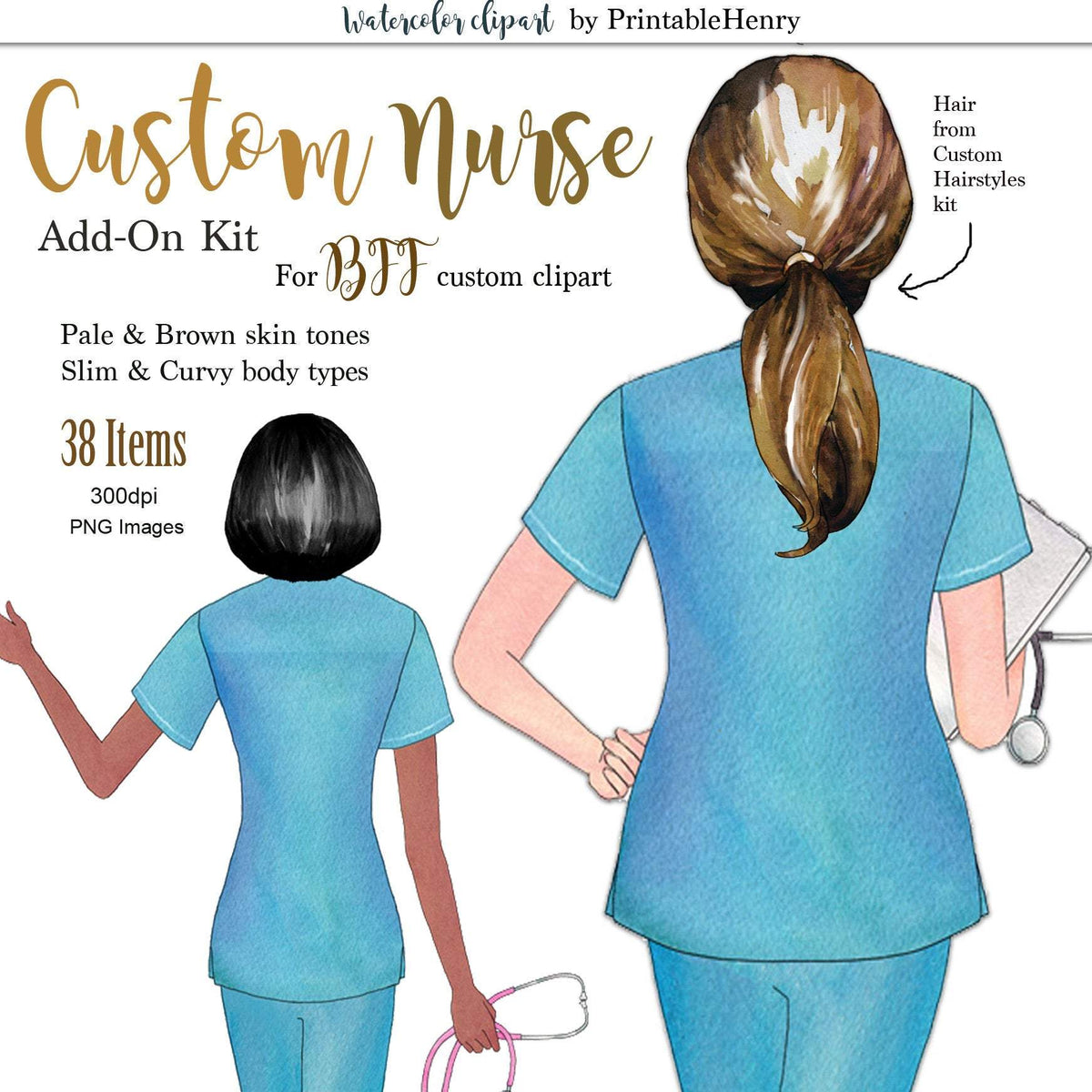 Custom Nurses Add-On kit – PrintableHenry